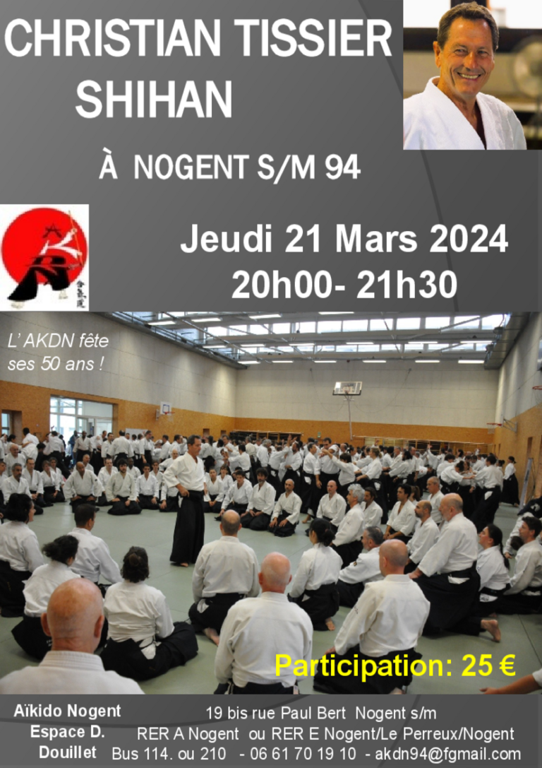 Stage de Christian Tissier Shihan à Nogent sur Marne - Aïkido Club ...